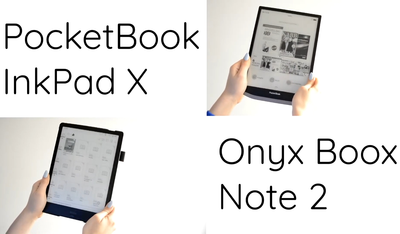 PocketBook InkPad X vs. Onyx Boox Note 2 [porównanie czytników ebooków ...